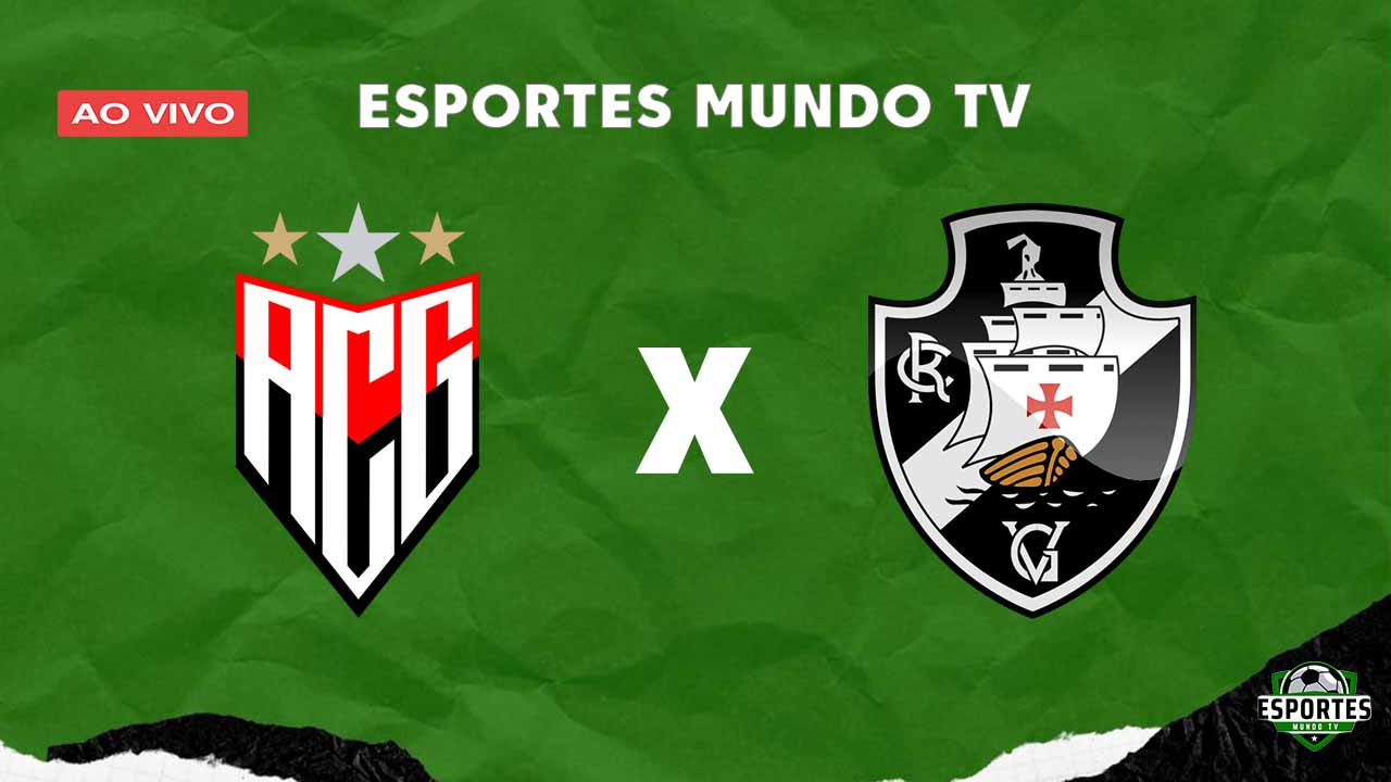 Atlético—go X Vasco Da Gama Ao Vivo Veja Onde Assistir Campeonato